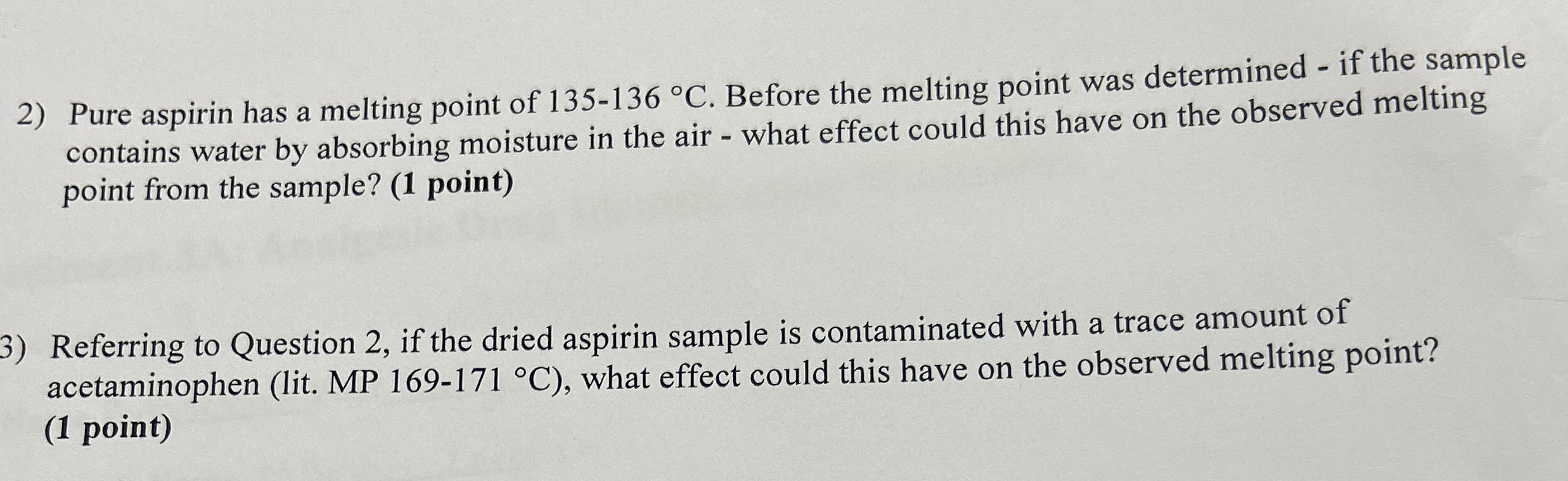 Solved Pure aspirin has a melting point of 135-136°C. | Chegg.com