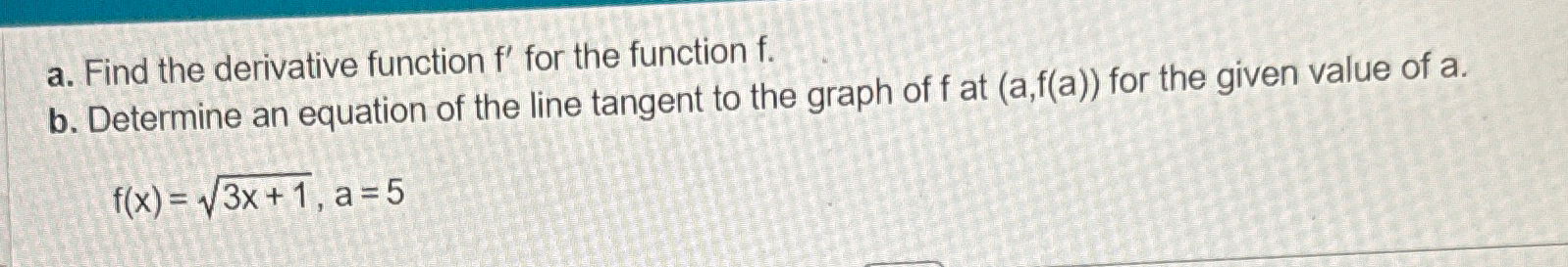 Solved a. ﻿Find the derivative function f' ﻿for the function | Chegg.com