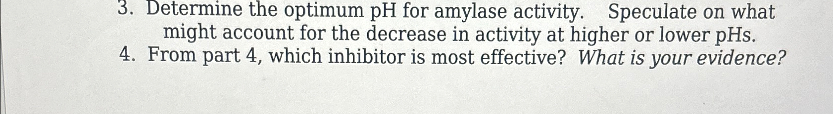 Solved Determine the optimum pH ﻿for amylase activity. | Chegg.com