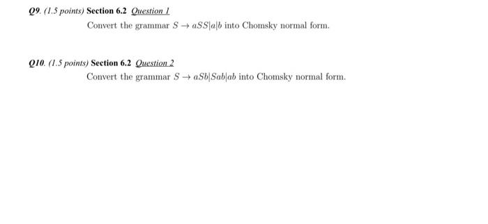 Solved Q9. (1.5 points) Section 6.2 Question l Convert the | Chegg.com