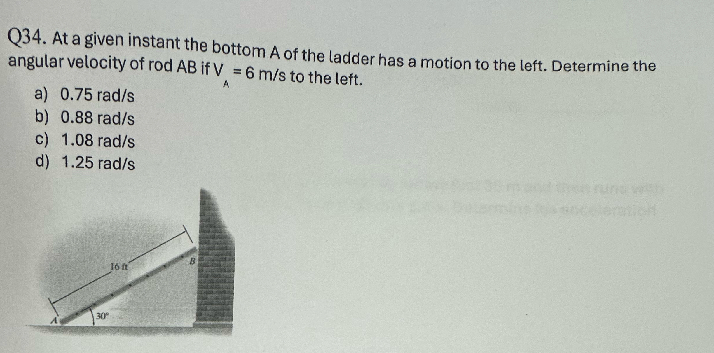 Solved Q34. ﻿At a given instant the bottom A ﻿of the ladder | Chegg.com