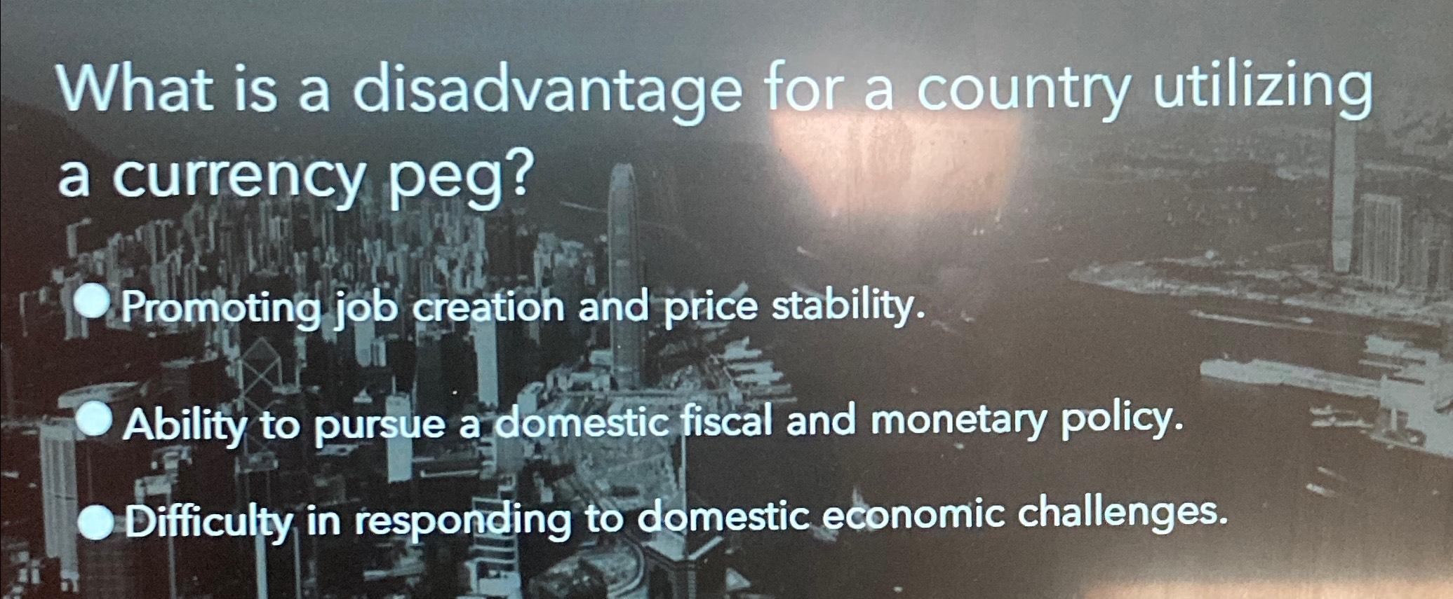 Solved What is a disadvantage for a country utilizing a | Chegg.com