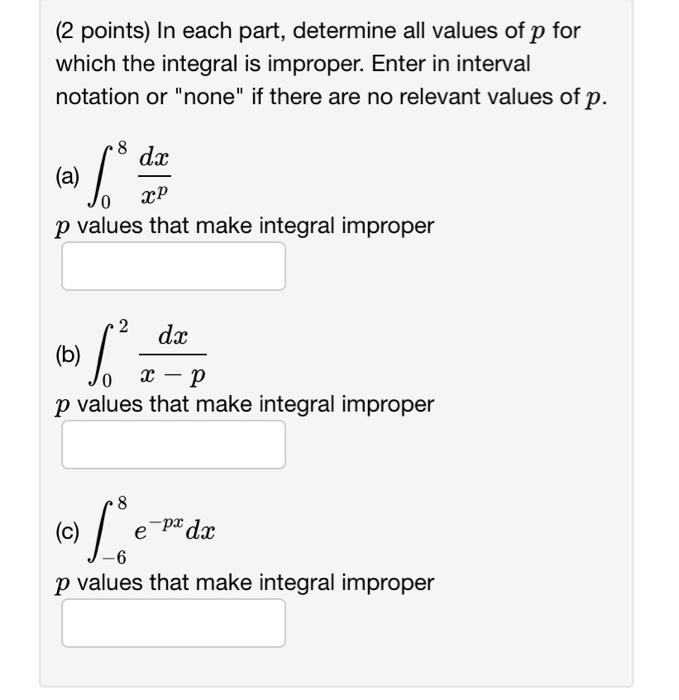 Solved (2 points) In each part, determine all values of p | Chegg.com