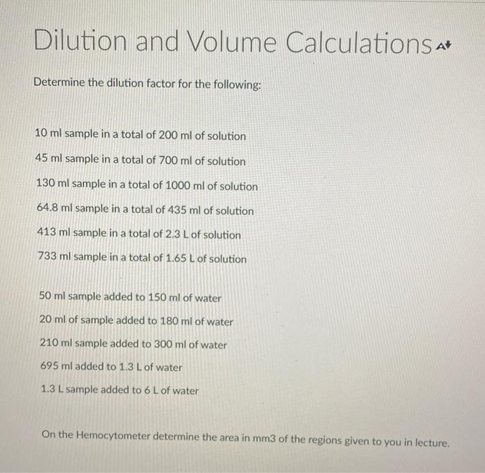 Solved Determine the dilution factor for the following: 10ml | Chegg.com