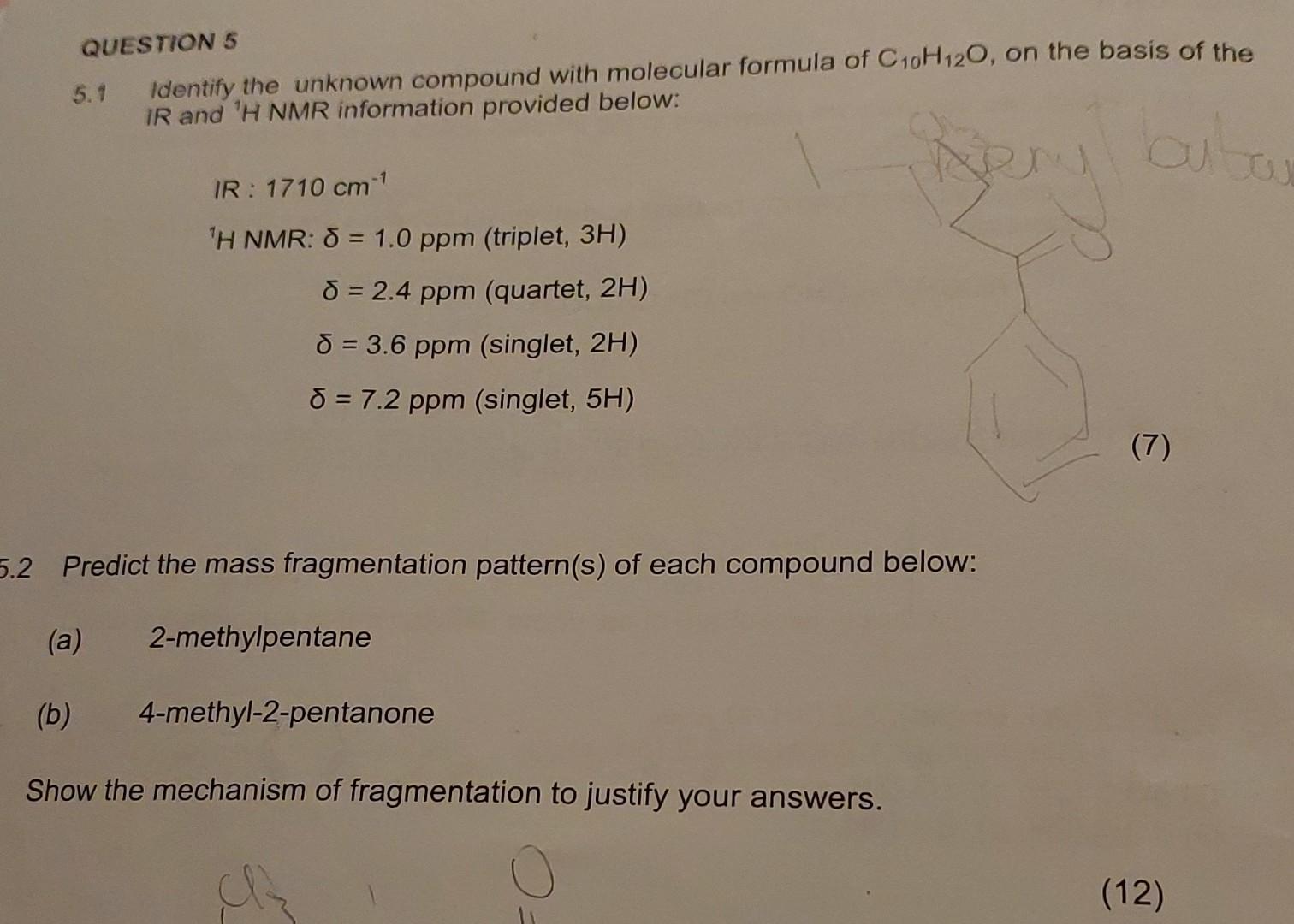 Solved QUESTION 5 5.1 Identify the unknown compound with | Chegg.com