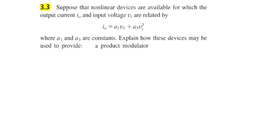 Solved 3.3 ﻿Suppose that nonlinear devices are available for | Chegg.com
