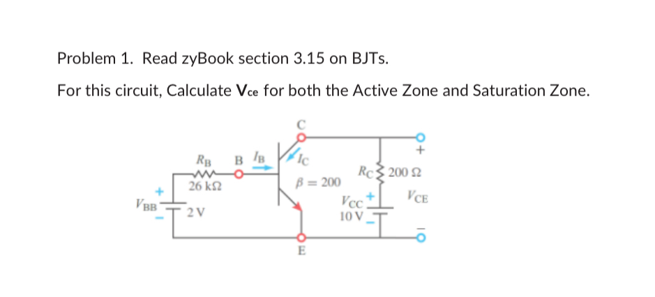 Solved Problem 1 ﻿read Zybook Section 315 ﻿on Bjtsfor 