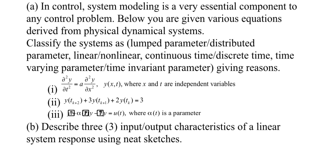 (a) ﻿In control, system modeling is a very essential | Chegg.com
