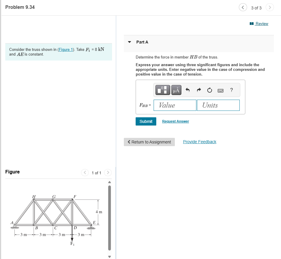 USE FORCE METHOD FOR INDETERMINANT TRUSSES & VIRTUAL | Chegg.com