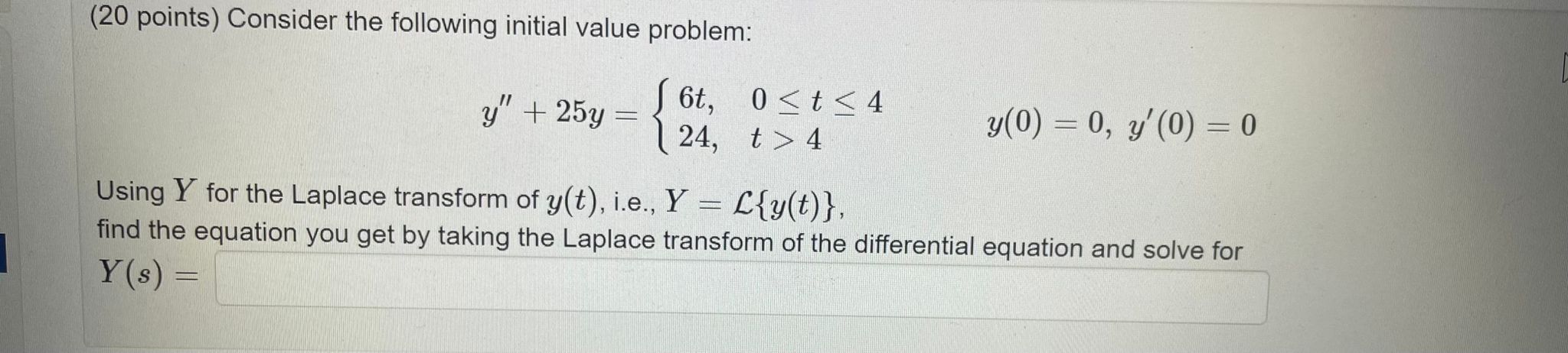 Solved (20 ﻿points) ﻿Consider the following initial value | Chegg.com