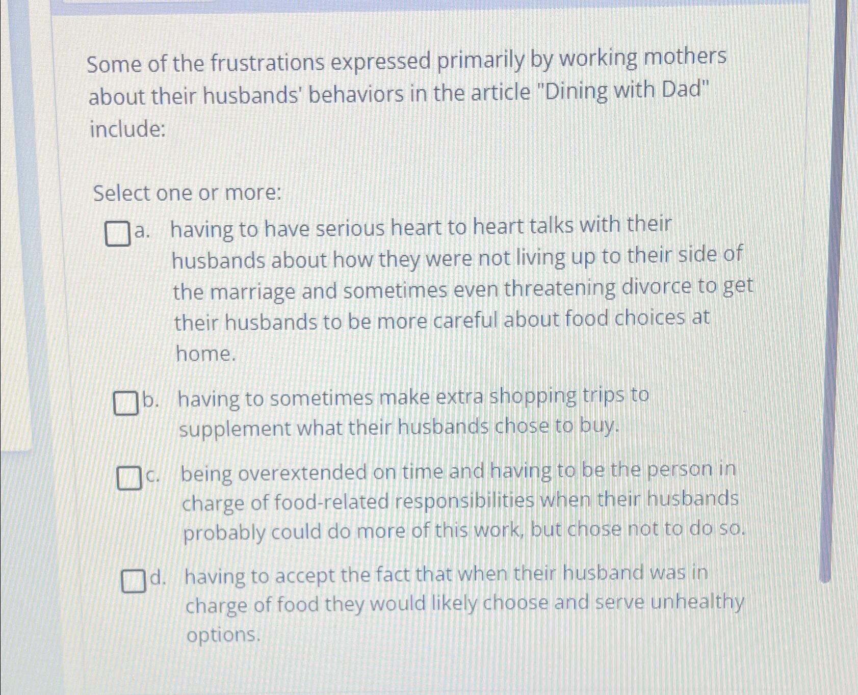 Solved Some of the frustrations expressed primarily by | Chegg.com
