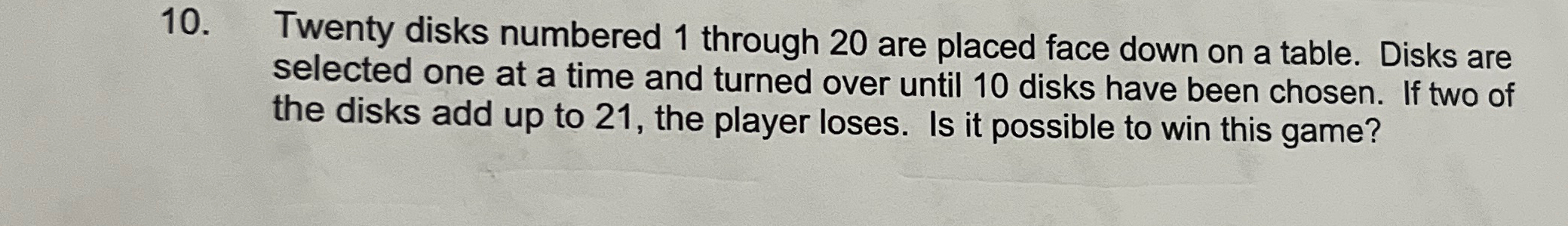 Solved Twenty disks numbered 1 ﻿through 20 ﻿are placed face | Chegg.com
