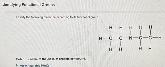 Solved Identifying Functional Groups Classify the following | Chegg.com