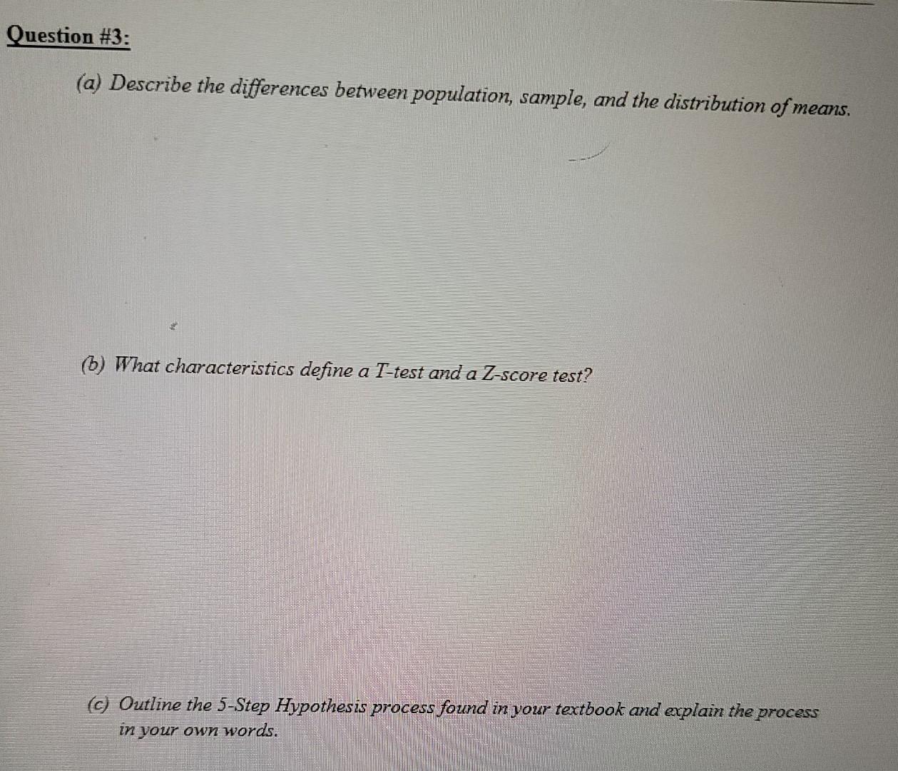 Solved Question #3: (a) Describe the differences between | Chegg.com