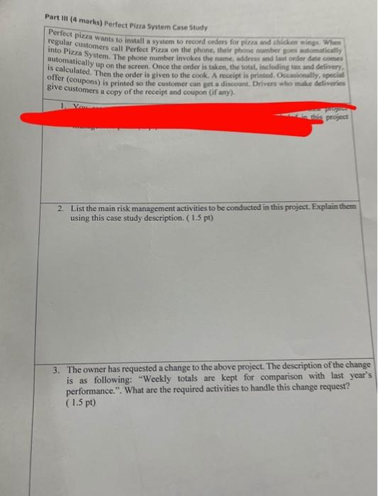 Solved Part III (4 marks) Perfect Pima System Case study | Chegg.com