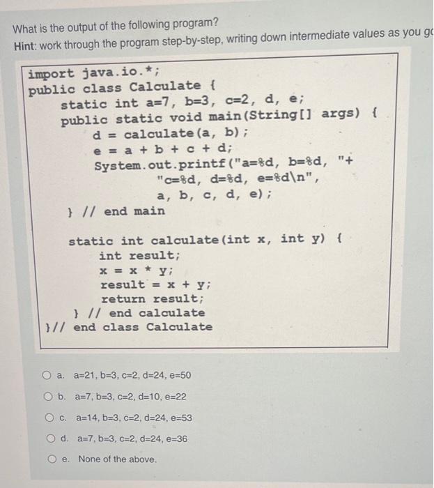 Solved What is the output of the following program? Hint: | Chegg.com