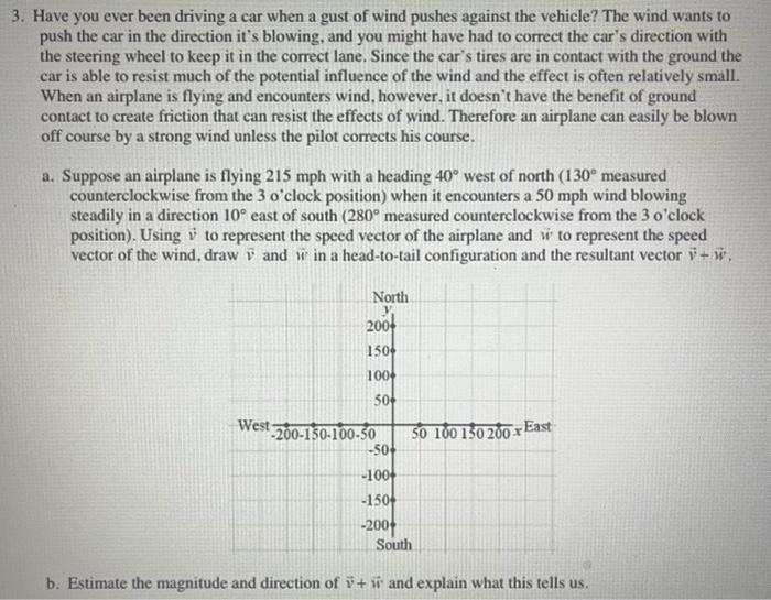 Solved 3. Have you ever been driving a car when a gust of | Chegg.com