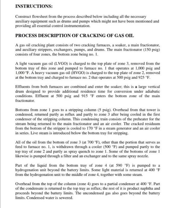 Solved INSTRUCTIONS: Construct flowsheet from the process | Chegg.com