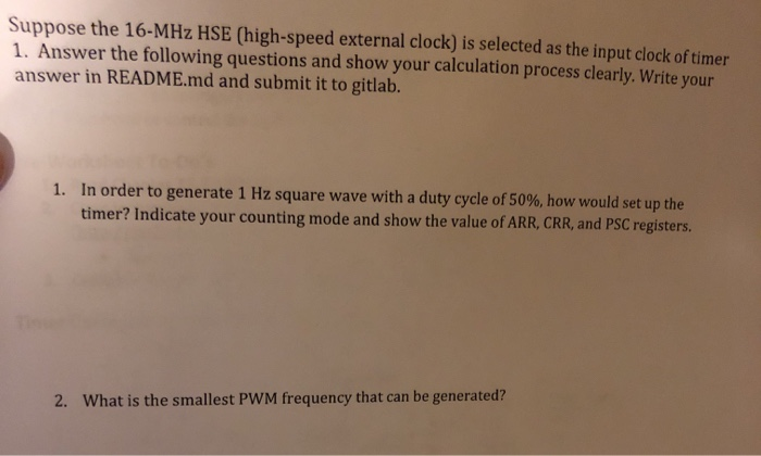 Solved Suppose the 16-MHz HSE (high-speed external clock) is | Chegg.com