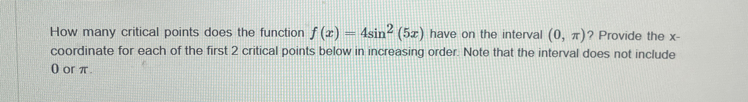 Solved How many critical points does the function | Chegg.com