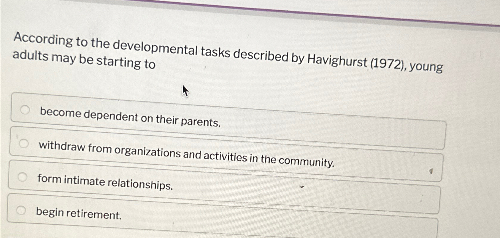 Solved According to the developmental tasks described by | Chegg.com