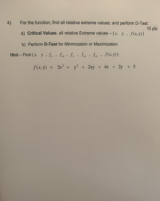 Solved 4 For The Function Find All Relative Extreme