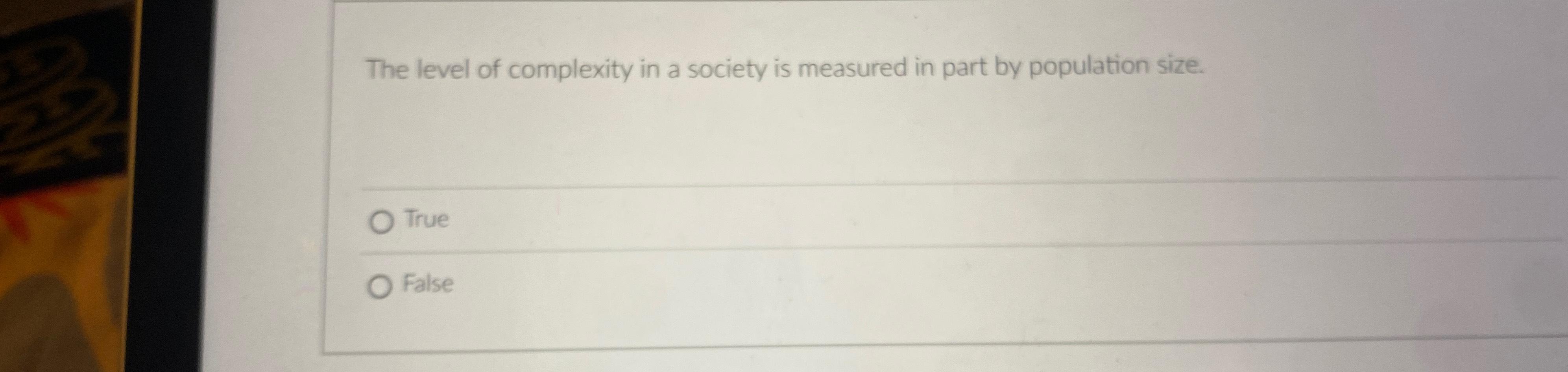 Solved The level of complexity in a society is measured in | Chegg.com