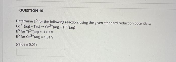Solved Determine EO for the following reaction, using the | Chegg.com