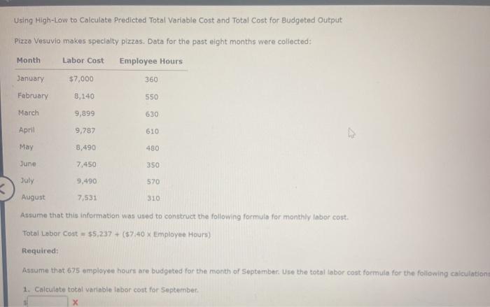 Solved Using High-Low to Calculate Predicted Total Variable | Chegg.com