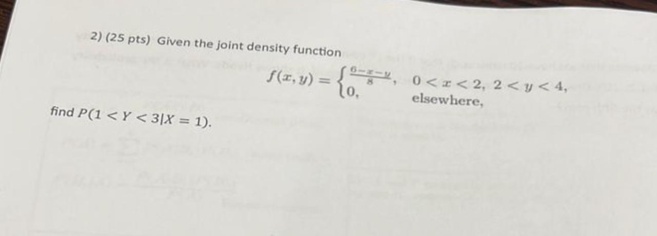Solved (25 ﻿pts) ﻿Given the joint density function | Chegg.com