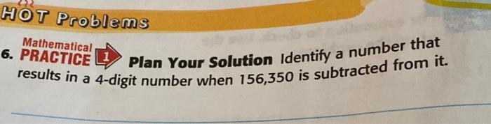 Solved HOT Problems Mathematical 6. PRACTICE 1 results in a | Chegg.com