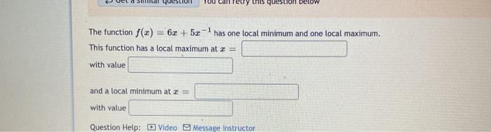 Solved bel The function f(x) = 6x + 50 has one local minimum | Chegg.com