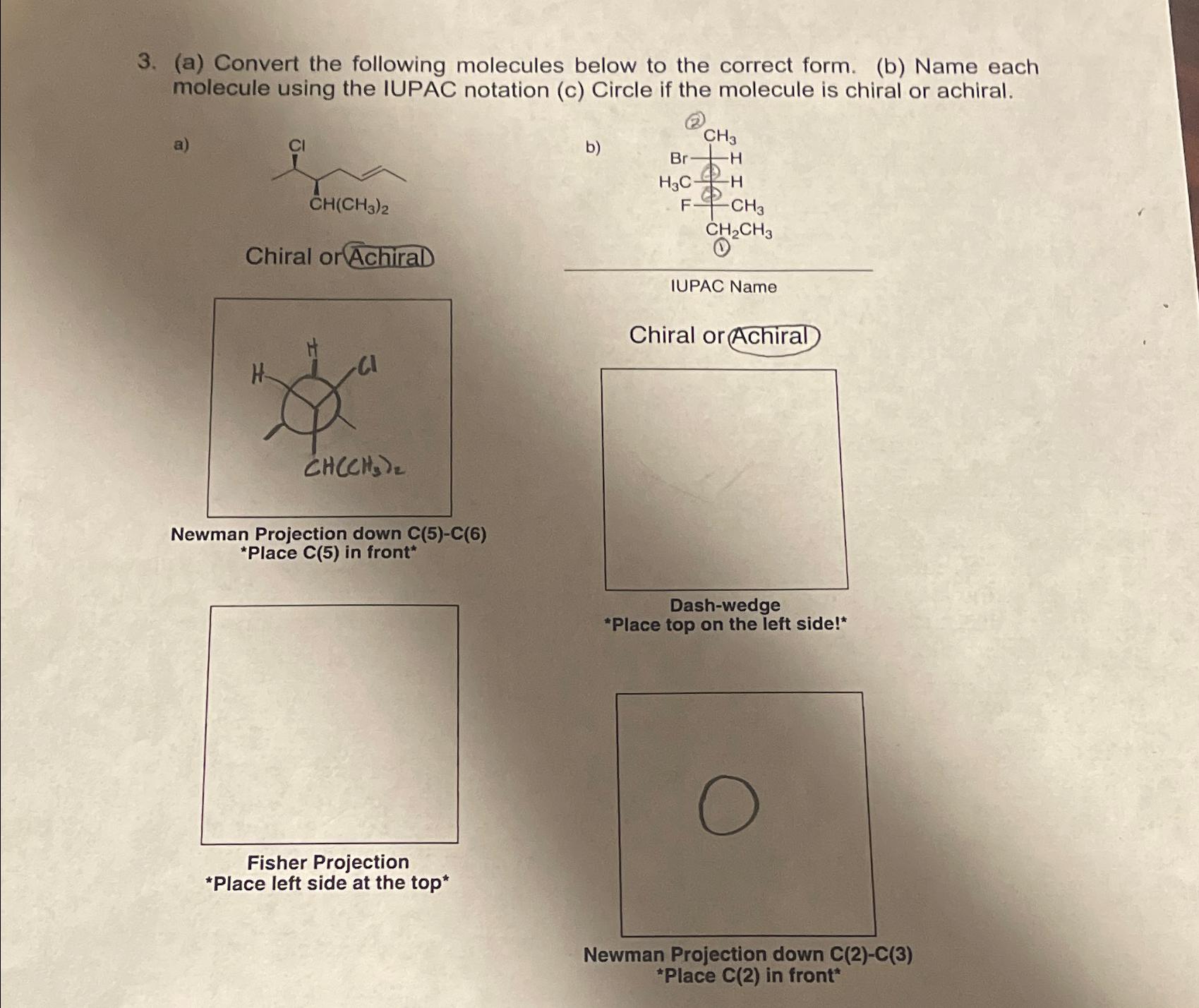 Solved (a) ﻿Convert the following molecules below to the | Chegg.com