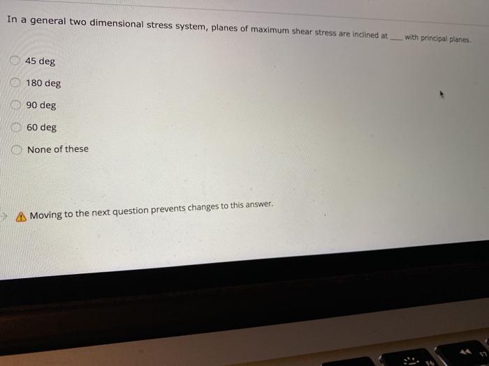 Solved in a general two dimensional stress system, the | Chegg.com