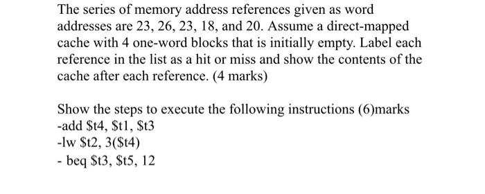 Solved The series of memory address references given as word | Chegg.com