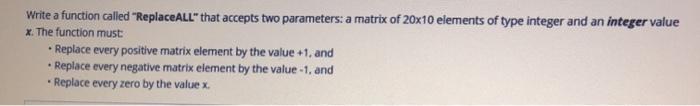 Solved Write a function called "ReplaceALL" that accepts two | Chegg.com
