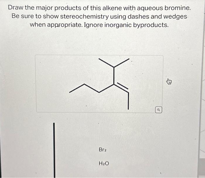 Solved Draw the major products of this alkene with aqueous | Chegg.com