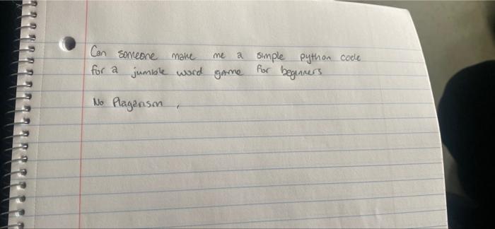 Solved Can someone me a simple python code mane for a jumble | Chegg.com