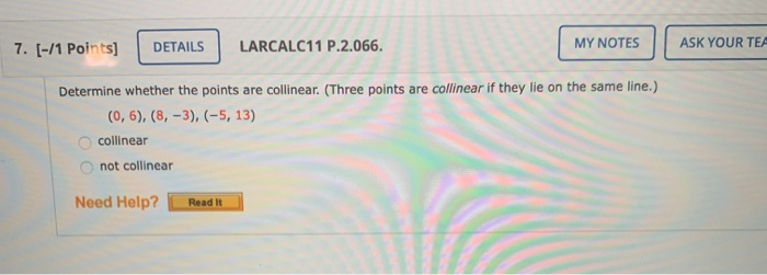 Solved Determine whether the points are collinear (three | Chegg.com