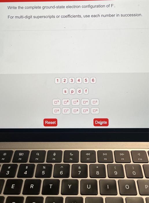 Solved F2 Write the complete ground-state electron | Chegg.com