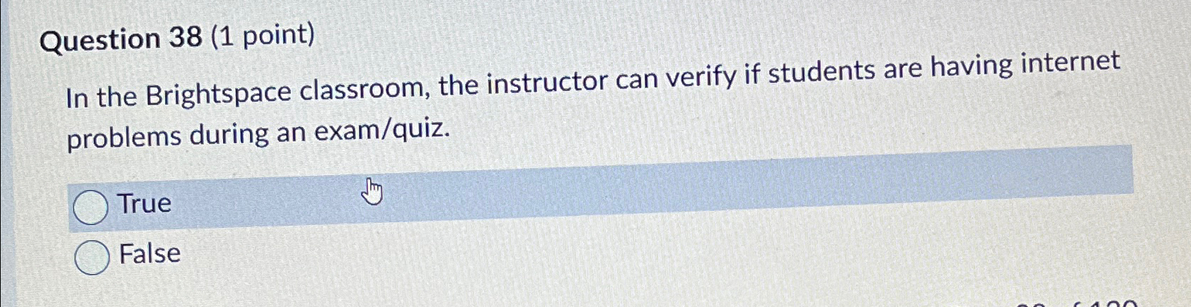 Solved Question 38 (1 ﻿point)In the Brightspace classroom, | Chegg.com