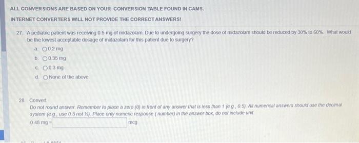 Solved ALL CONVERSIONS ARE BASED ON YOUR CONVERSION TABLE | Chegg.com