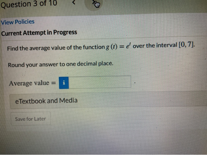 Solved Question 3 of 10 View Policies Current Attempt in | Chegg.com