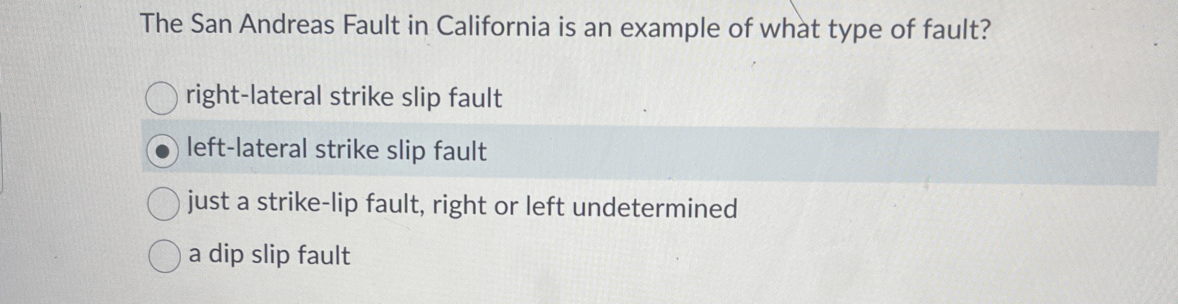 Solved The San Andreas Fault in California is an example of | Chegg.com