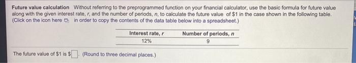 Solved Future value calculation Without referring to the | Chegg.com