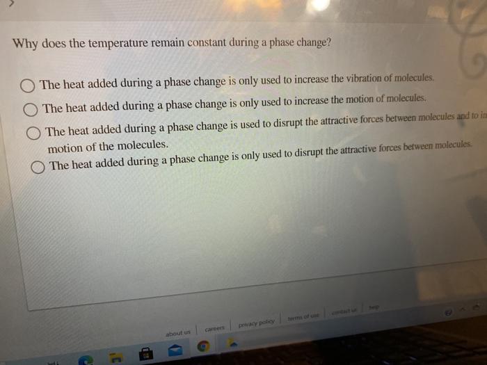 Solved Why does the temperature remain constant during a | Chegg.com