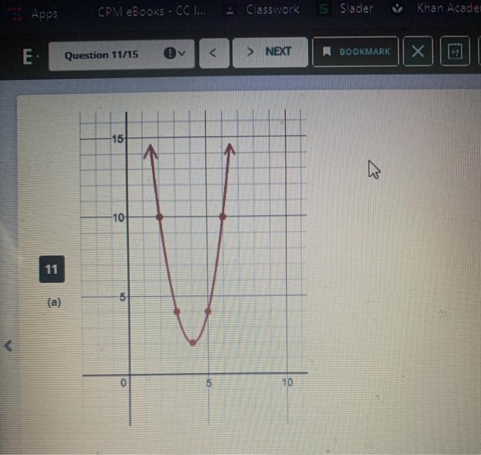 Solved Apps CPM eBooks - CC ... Classwork 5 Slader ☺ Khan | Chegg.com