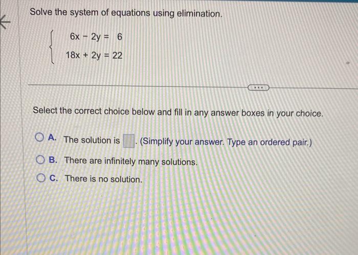 Solved Solve the system of equations using elimination. | Chegg.com