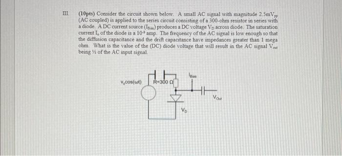 Solved HII (10pts) Consider the circuit shown below. A small | Chegg.com