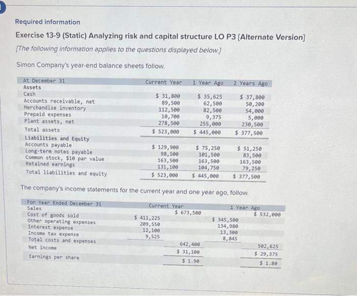 Solved Required information Exercise 13−9 (Static) Analyzing | Chegg.com
